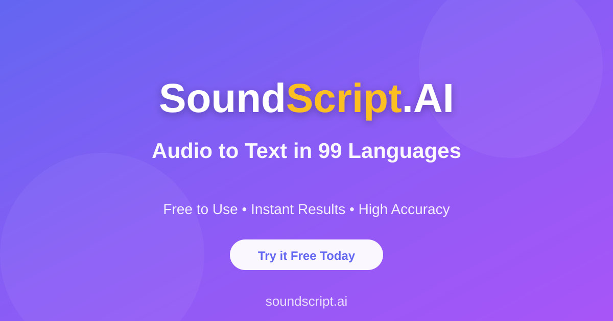 Audio to Text Transcription with AI | SoundScript.AI